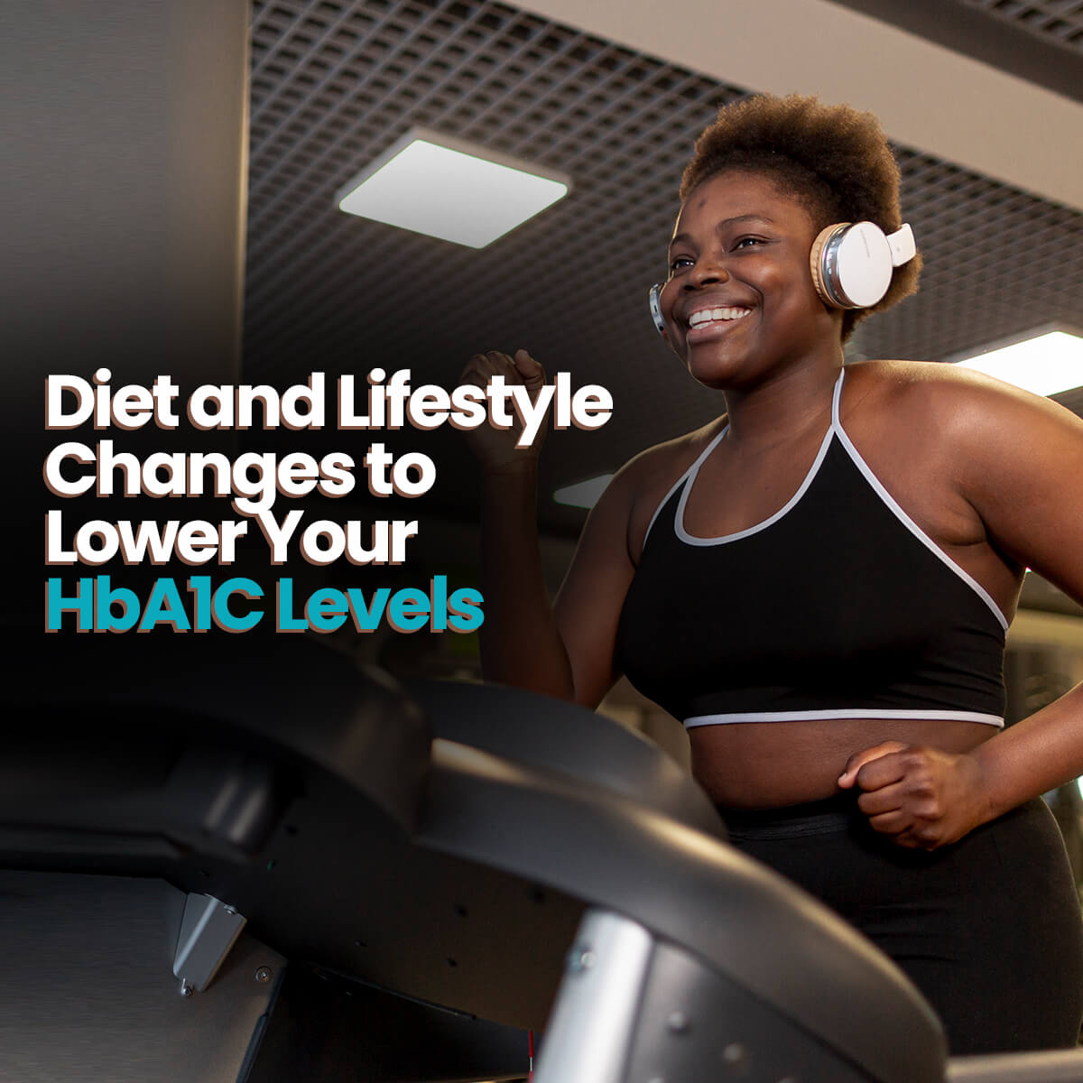 Diet and Lifestyle Changes to Lower Your HbA1C Levels - SYNLAB Nigeria