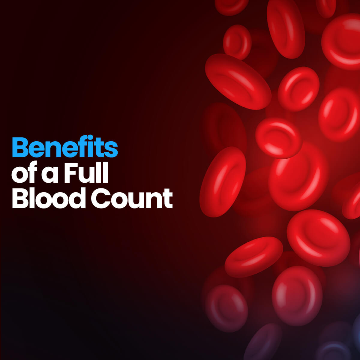 Benefits of Getting a Full Blood Count - SYNLAB Nigeria